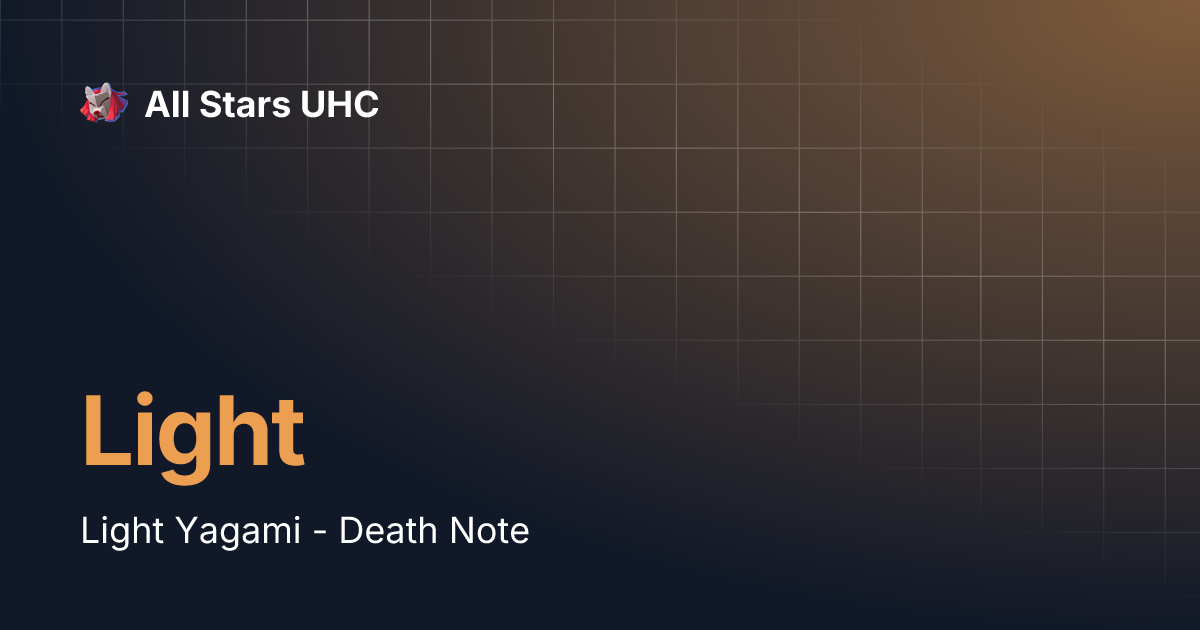 Light | All Stars UHC